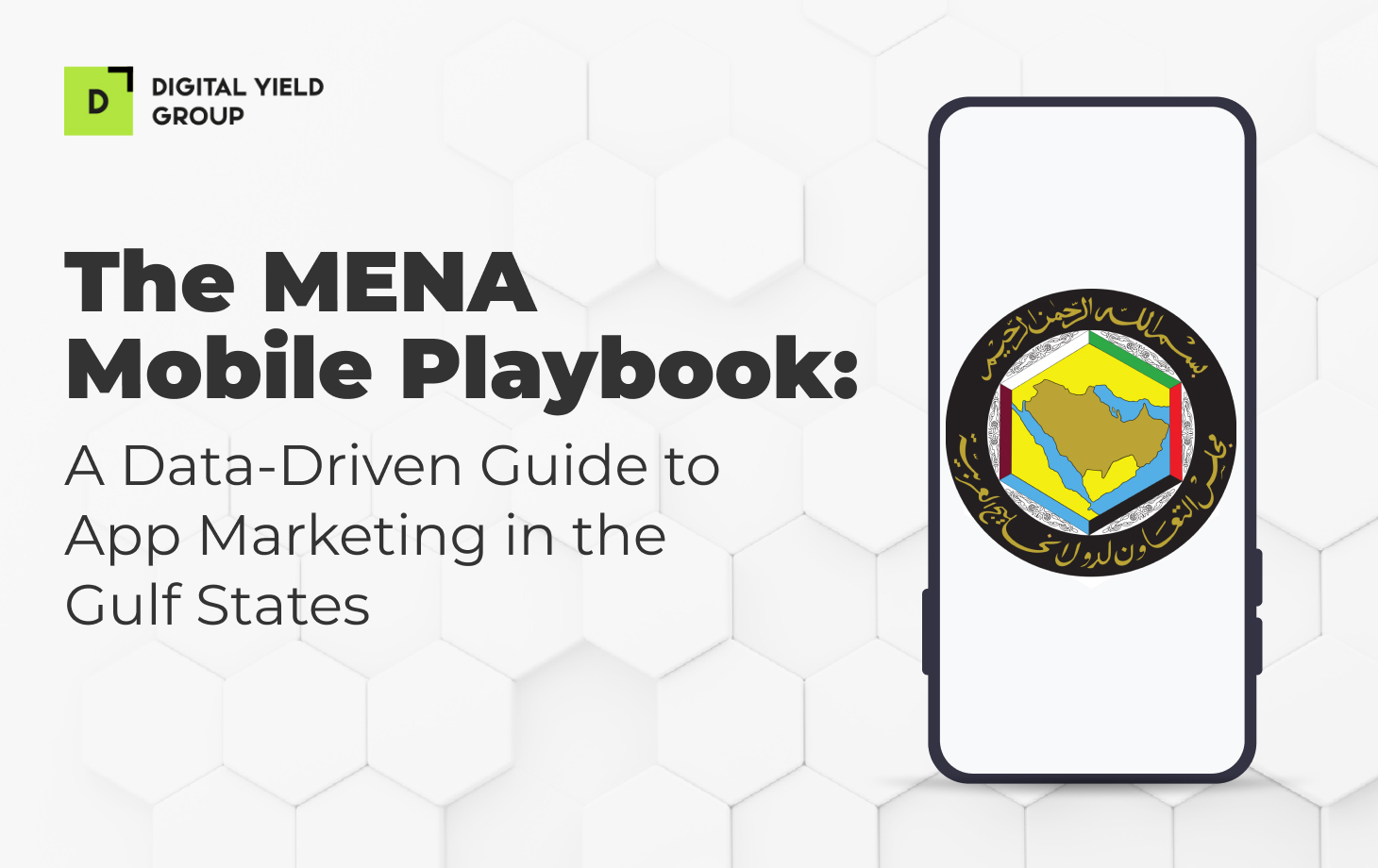 The MENA Mobile Playbook: A Data-Driven Guide to App Marketing in the ...